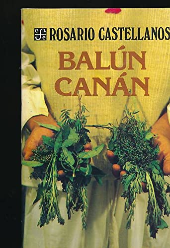 Balun-Canan: Rosario Castellanos: Amazon.com: Books