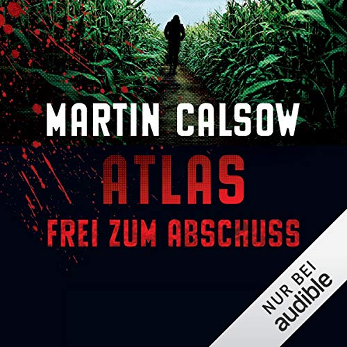 Amazon.com: Frei zum Abschuss: Atlas 2 (Audible Audio Edition): Martin ...