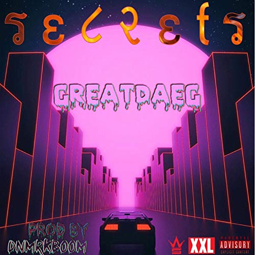 Play Secrets by GreatDaeg on Amazon Music