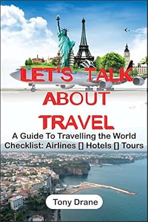 Let’s talk about travel: A Guide to Travelling the World Checklist ...