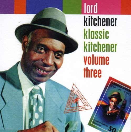 LORD KITCHENER - Klassic Kitchener, Vol. 3 - Amazon.com Music