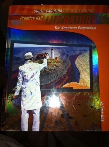 Literature: The American Experience South Carolina Teachers Edition ...