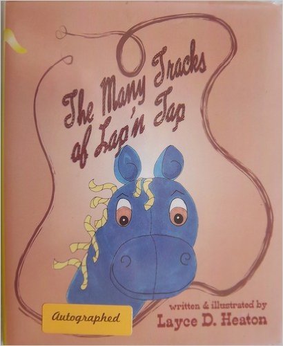 The Many Tracks of Lap'n Tap: Layce D. Heaton: 9780976112839: Amazon ...