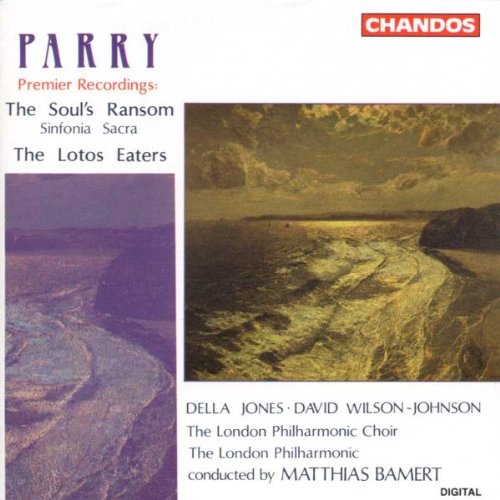 The Souls Ransom / Lotos-Eaters - Bamert, Lpo & Chor, Parry,Charles ...