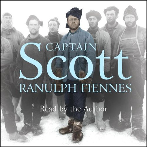 Amazon.com: Captain Scott (Audible Audio Edition): Ranulph Fiennes ...
