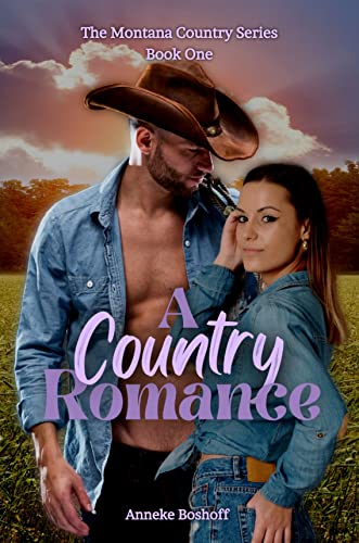 A Country Romance (The Montana Country Series Book 1) - Kindle edition ...