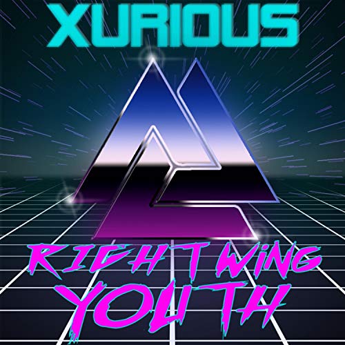 Amazon.com: Right Wing Youth : Xurious: Digital Music