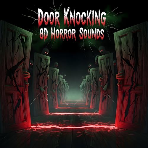 Play Door Knocking 8D Horror Sounds by Halloween Sound Effects, Haunted ...
