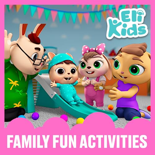 Amazon Music - Eli KidsのFamily Fun Activities - Amazon.co.jp