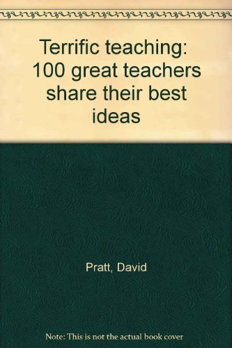 Terrific Teaching: Pratt, David: 9781551380834: Amazon.com: Books