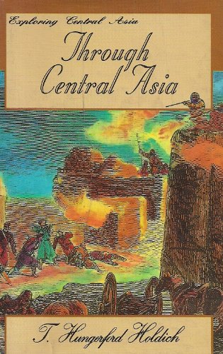 Through Central Asia: Holdich, Thomas Hungerford: 9789694022765: Amazon ...