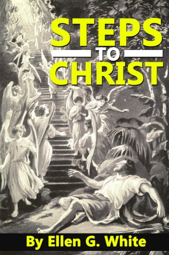 Steps To Christ (illustrated) - Kindle edition by White, Ellen G ...