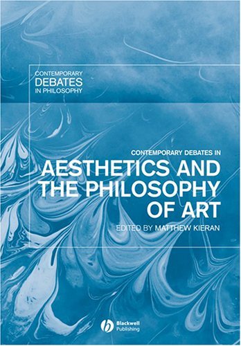 Contemporary Debates in Aesthetics and the Philosophy of Art ...