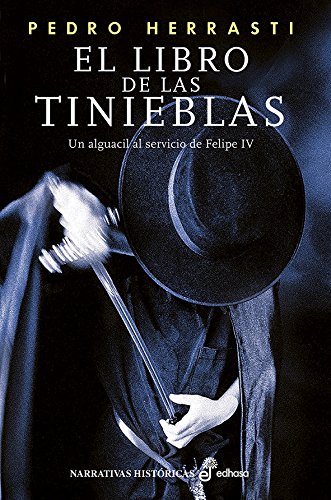 Amazon.com: El libro de las tinieblas (Narrativas Historicas) (Spanish Edition) eBook : Herrasti ...