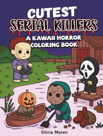 Amazon.com: Cutest Serial Killers: A Kawaii Horror Coloring Book for ...