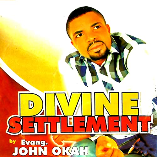 Amazon.com: Divine Settlement : Evang. John Okah: Digital Music