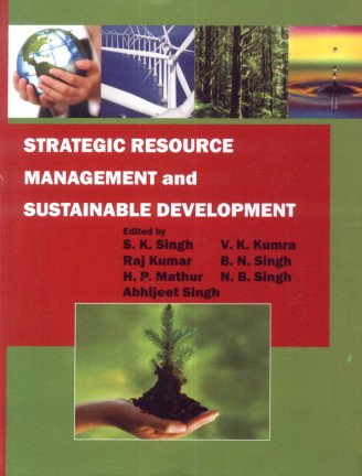 Strategic Resource Management & Sustainable Development: Singh, S. K ...