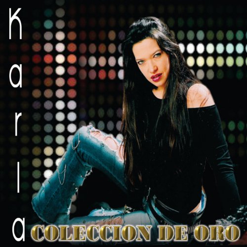 Amazon.com: Colección de Oro : Karla: Digital Music