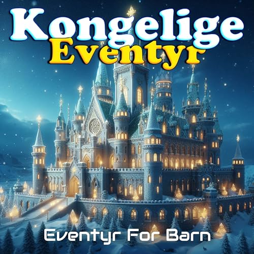 Amazon.com: Kongelige Eventyr : Eventyr For Barn: Digital Music