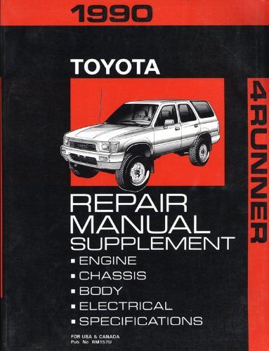 1990 Toyota 4Runner Repair Manual Supplement: TOYOTA MOTOR CORPORATION ...