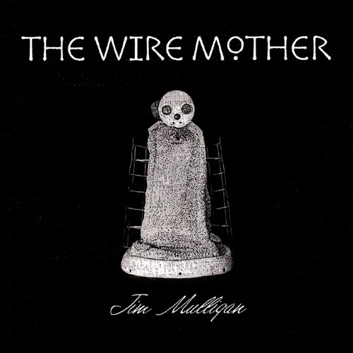 Amazon MusicでJim MulliganのThe Wire Motherを再生する