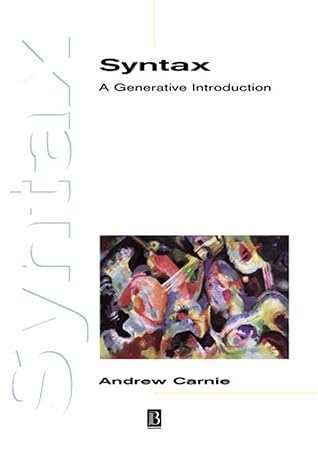 Syntax: A Generative Introduction (Introducing Linguistics): Carnie, Andrew: 9780631225447 ...