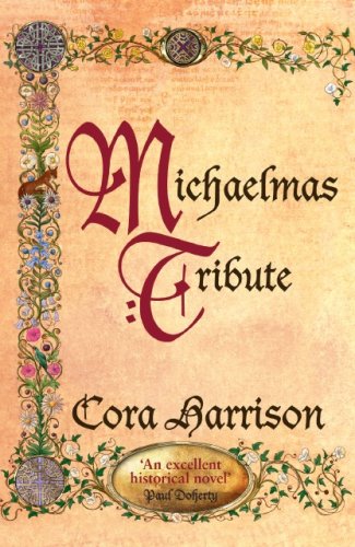 Michaelmas Tribute: Cora Harrison: 9781405092265: Amazon.com: Books