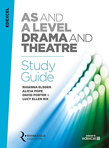 Edexcel A Level Drama Study Guide. : Rhianna Eslden, Alicia Pope, David ...