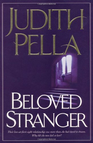 Beloved Stranger: Pella, Judith: 9780764220401: Amazon.com: Books
