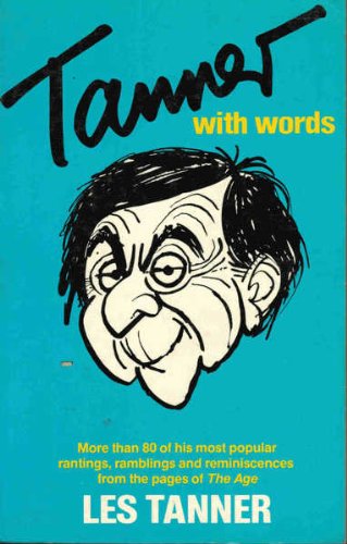 Tanner with words: Tanner, Les: 9780170059572: Amazon.com: Books