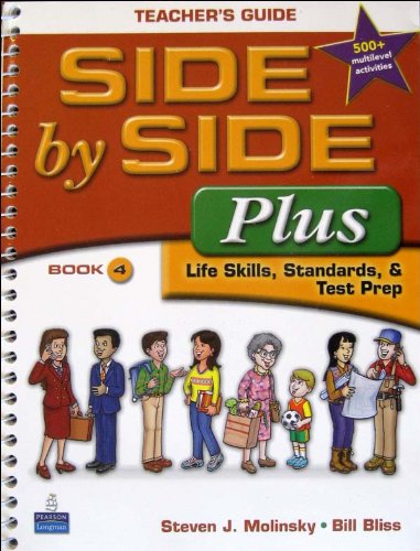 Side by Side Plus Book 4 Life Skills, Standards & Test Prep: Teacher's ...