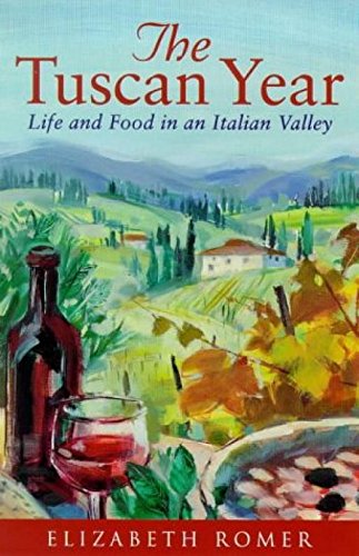 The Tuscan Year: Romer, Elizabeth: 9781857999822: Amazon.com: Books