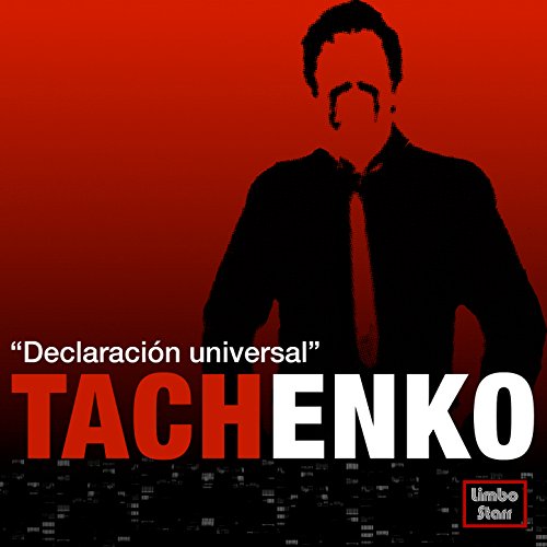 Amazon.com: Declaración Universal : Tachenko: Digital Music