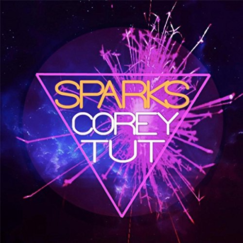 Amazon.com: Sparks [Explicit] : Corey Tut: Digital Music