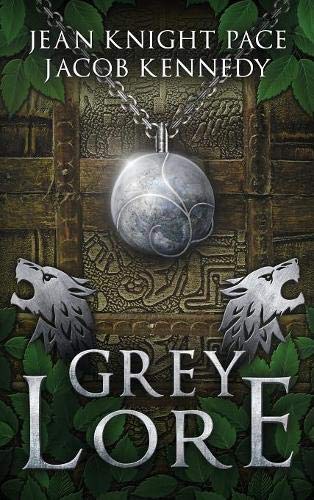 Amazon.com: Grey Lore: 9781947578043: Pace, Jean Knight, Kennedy, Jacob ...