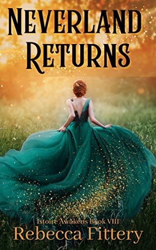 Amazon.com: Neverland Returns: A Retelling of Peter and Wendy (Istoire ...