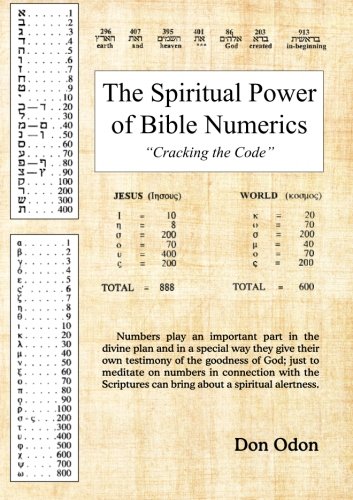 The Spiritual Power of Bible Numerics: Odon, Don, Baker, Bruce E ...