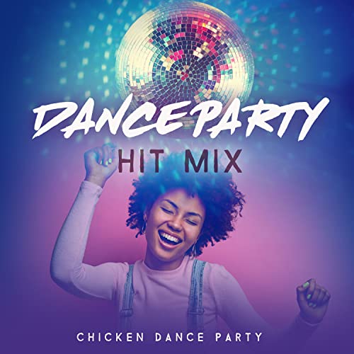 Amazon.com: Dance Party Hit Mix : Chicken Dance Party: Digital Music