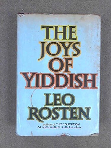 The Joys of Yiddish by Leo Rosten (1968-06-23): Leo Rosten: Amazon.com ...