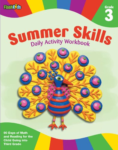 Summer Skills Daily Activity Workbook: Grade 3 (Flash Kids Summer ...