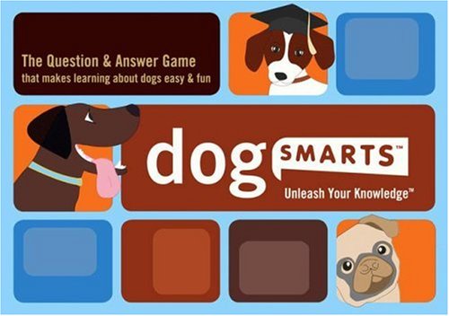 DogSmarts: The Question and Answer Game That Makes Learning About Dogs ...