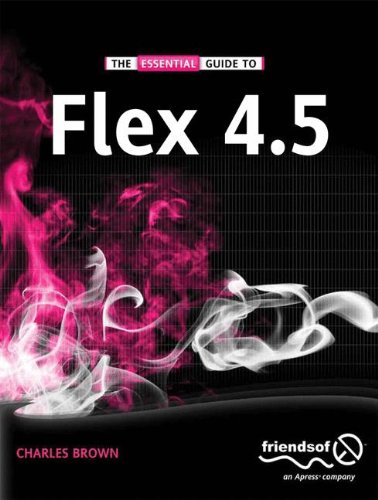The Essential Guide to Flex : Brown, Charles E.: Amazon.in: Books