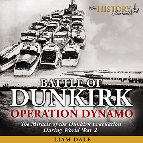 Amazon.com: Battle of Dunkirk: Operation Dynamo: The Miracle of the ...