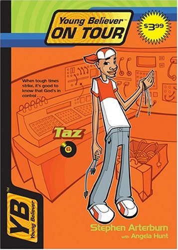 Amazon.com: Taz (Young Believer on Tour #6): 9780842383400: Arterburn ...