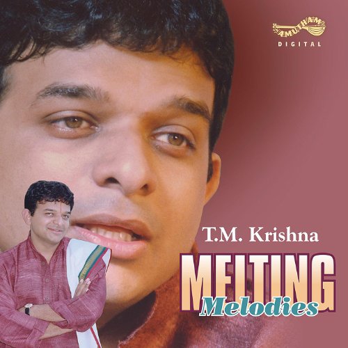 Play Melting Melodies - T M Krishna by T M Krishna on Amazon Music