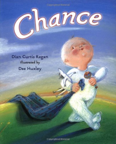 Chance: Regan, Dian Curtis, Huxley, Dee: 9780399235924: Amazon.com: Books