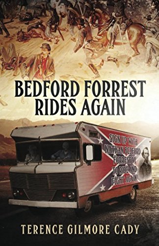 Amazon.com: Bedford Forrest Rides Again: 9781549812705: Cady, Terence ...