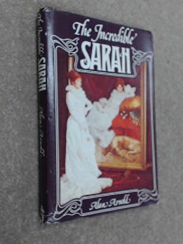 Incredible Sarah: Alan Arnold: 9780727802286: Amazon.com: Books