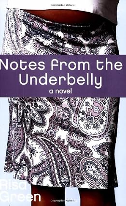 Amazon.com: Notes From The Underbelly: 9780451214164: Green, Risa: Books