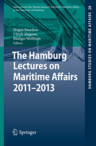 The Hamburg Lectures on Maritime Affairs 2011-2013 (Hamburg Studies on ...